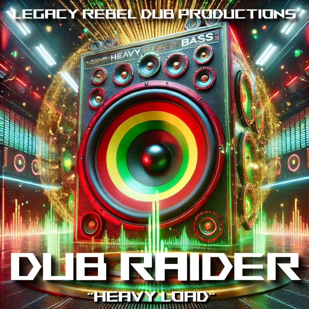 Heavy Load by Dub Raider • Audius